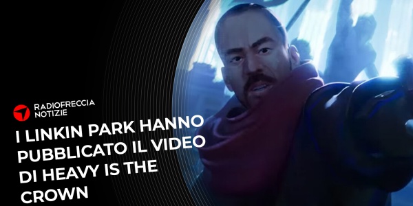 Linkin Park, guarda il video di Heavy Is The Crown - Radiofreccia